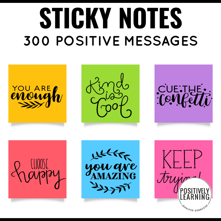 Using Positive Sticky Notes in the Classroom - Positively Learning