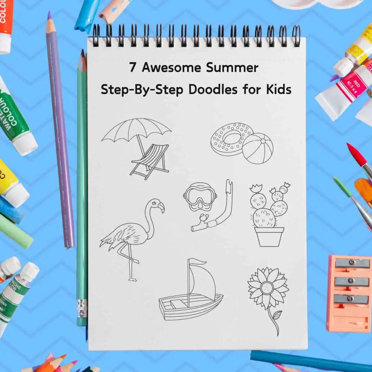 7 Awesome Summer Step-By-Step Doodles For Kids
