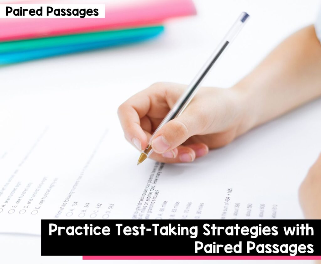 Practice Test-Taking Strategies with Paired Passages - The Sparkly Notebook
