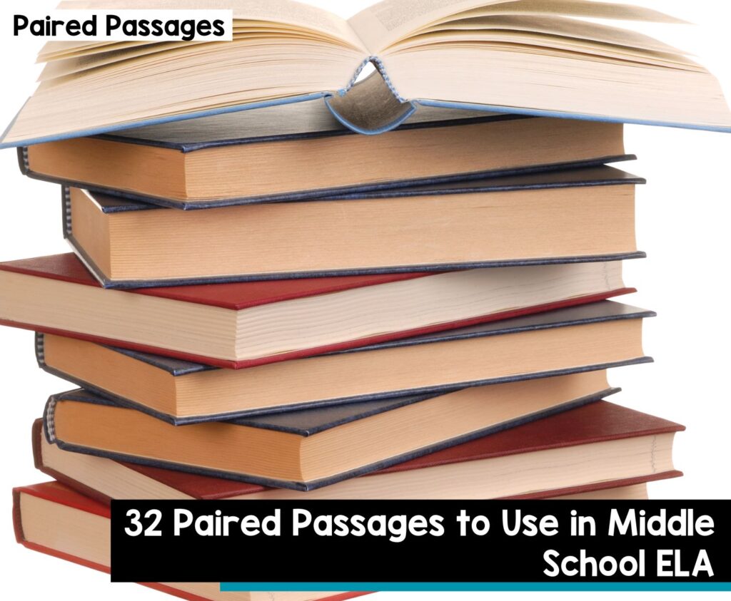 32 Paired Passages to Use in Middle School ELA - The Sparkly Notebook