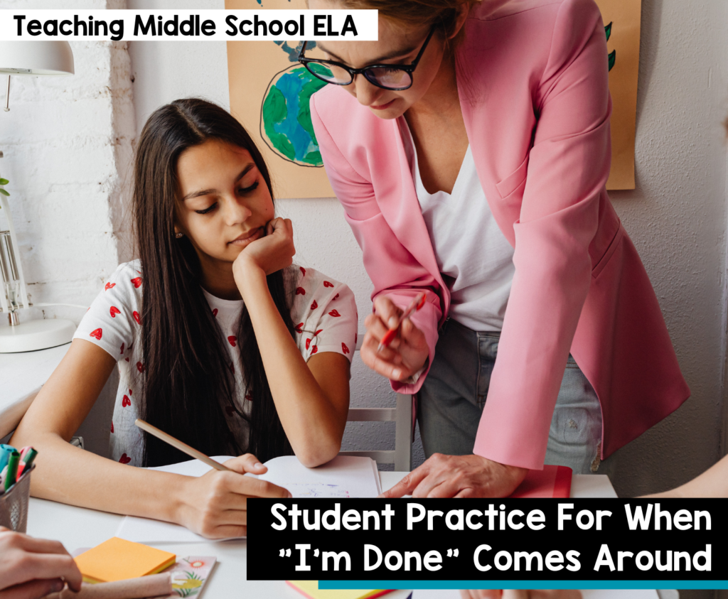 Student Practice for When “I’m Done” Comes Around - The Sparkly Notebook