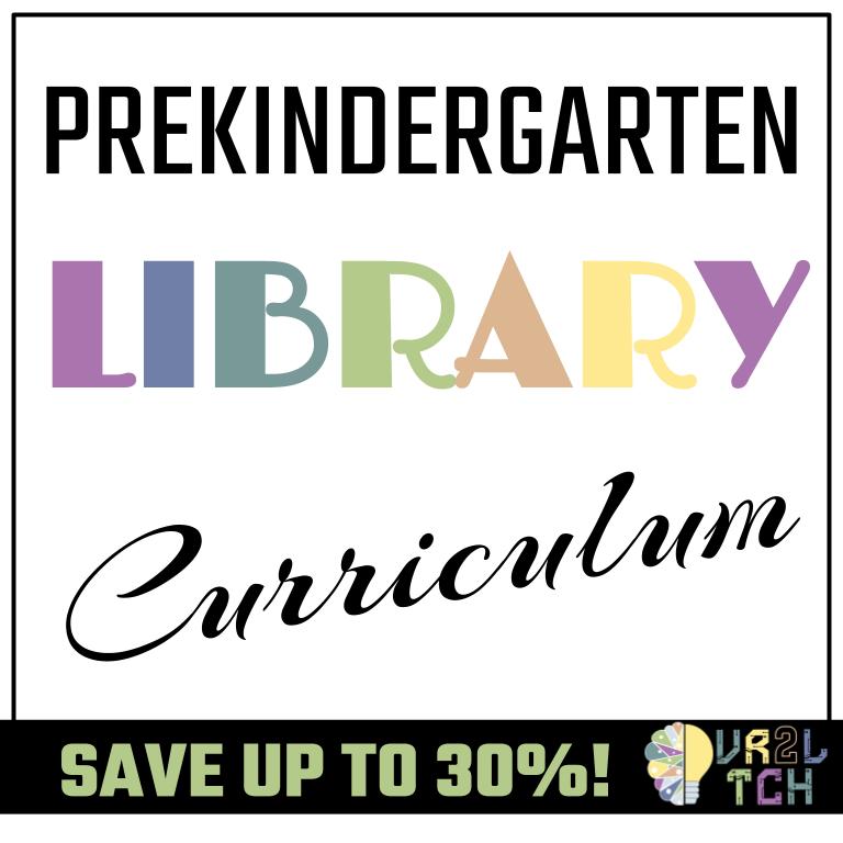 PreKindergarten Library Curriculum : vr2ltch