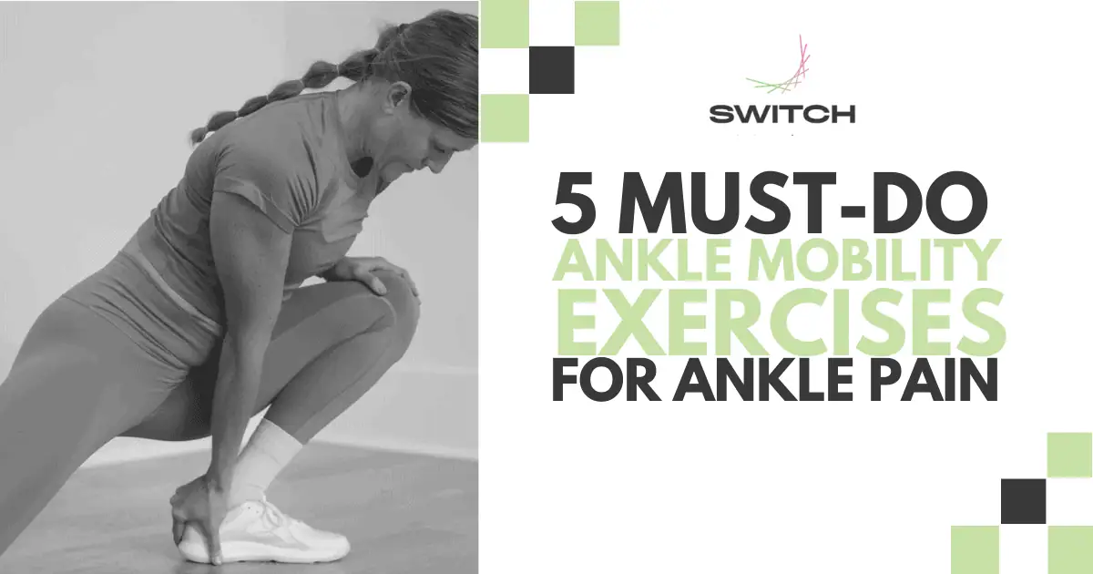 ankle flexibility exercises