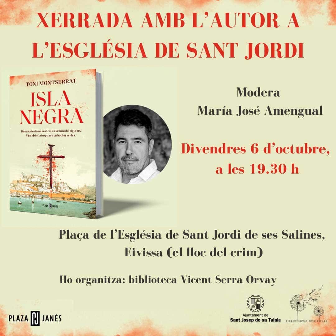 Charla La Isla Negra, Toni Montserrat - Planes Ibiza 2023