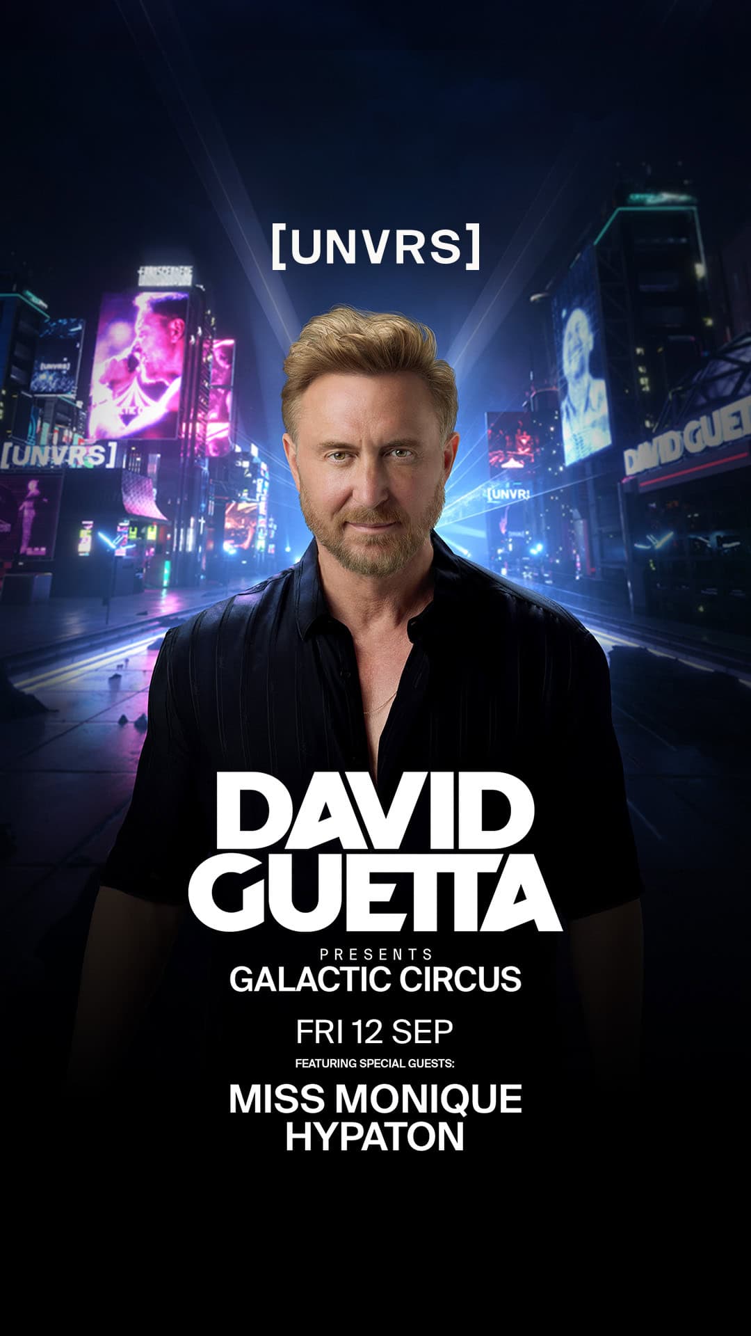 David Guetta Galactic Circus-[UNVRS] - Soirées Ibiza 2025