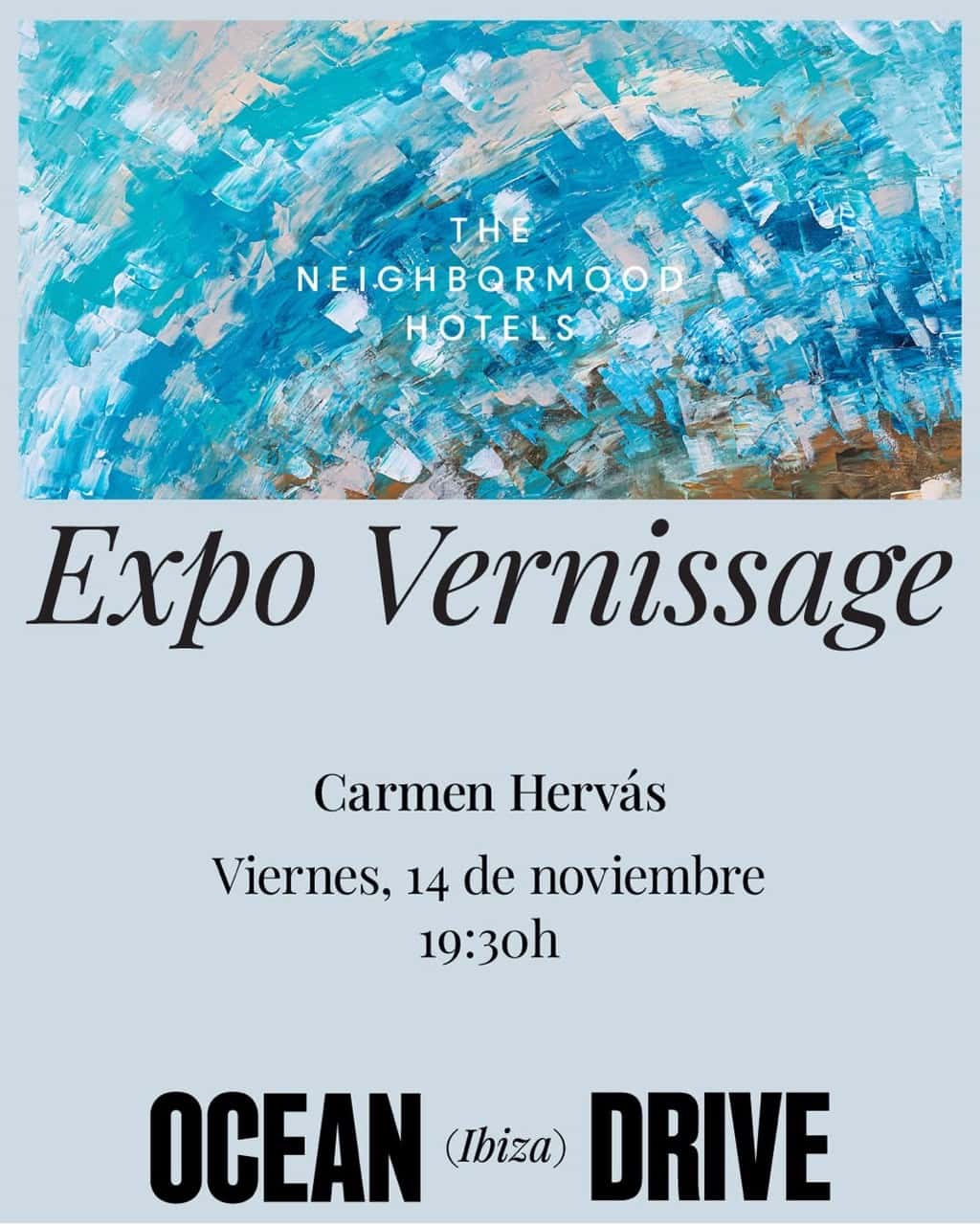 Exposición Carmen Hervás en Ocean Drive Ibiza - Ibiza 2025