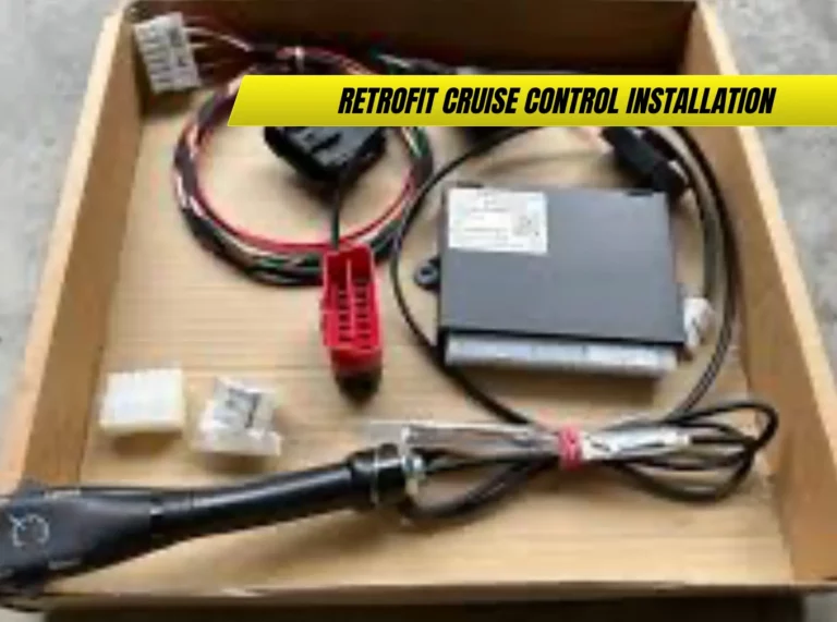 Complete Guide to Retrofit Cruise Control Installation for U.S ...