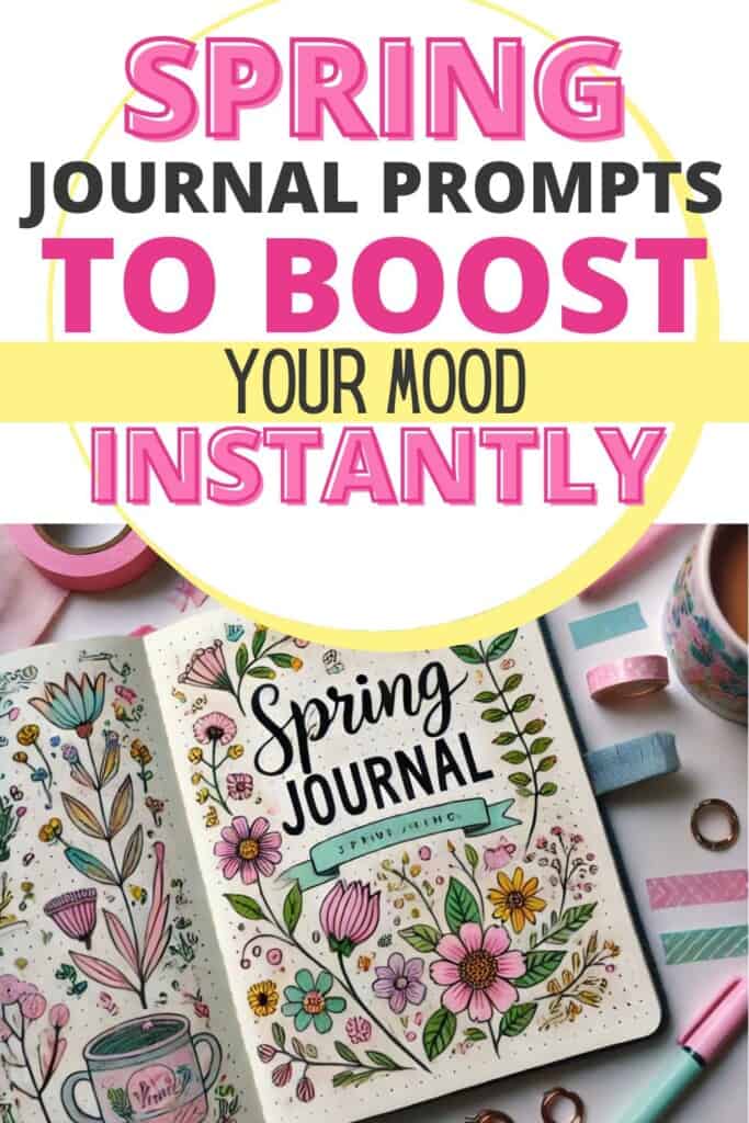 20 Fun Spring Journal Prompts to Lift Your Mood | The Happy Journals