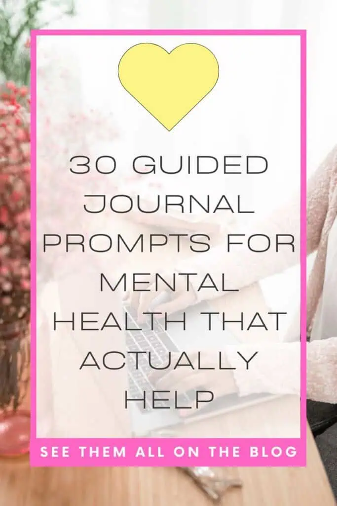30 Guided Journal Prompts for Mental Health That Really Help