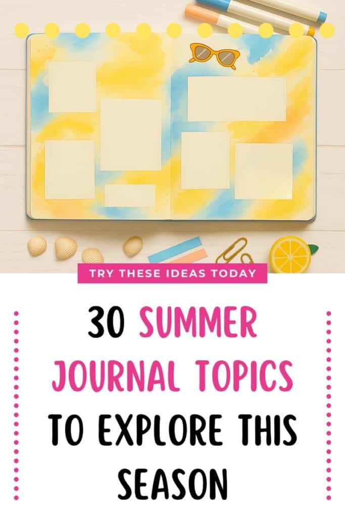 30 Inspiring Summer Journal Topics for Every Mood | The Happy Journals