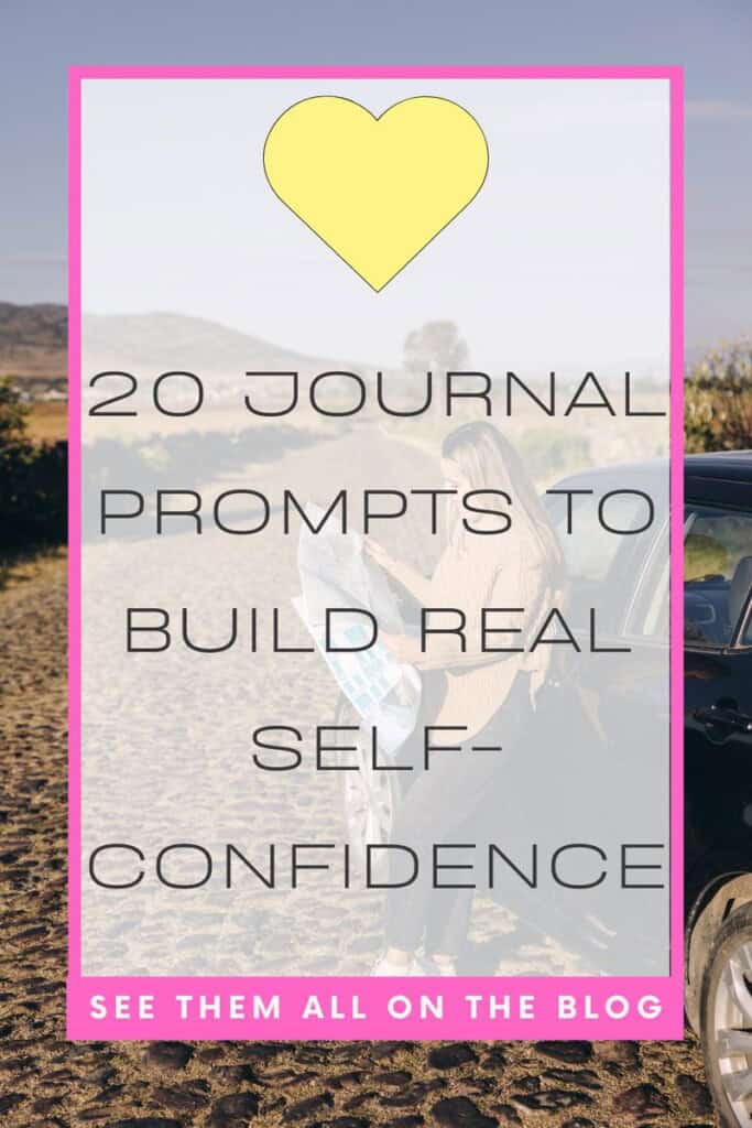 20 Self Confidence Journal Prompts That Make a Difference