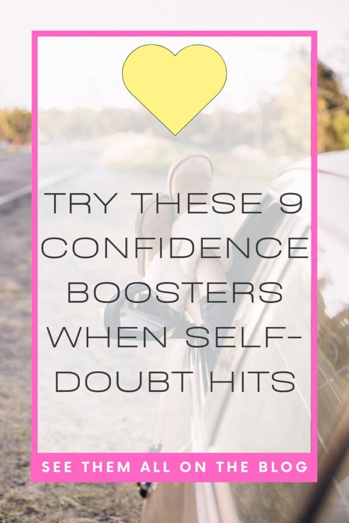 9 Confidence Boosters to Try When You Doubt Yourself