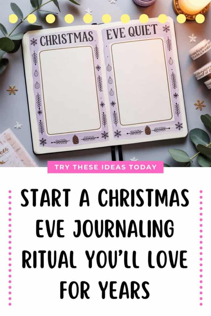 How to Create a Christmas Eve Journaling Ritual