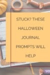 25 Halloween Journal Prompts To Inspire Your Spooky Side