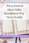 New Year's Resolution Journal Ideas That Actually Stick | The Happy ...