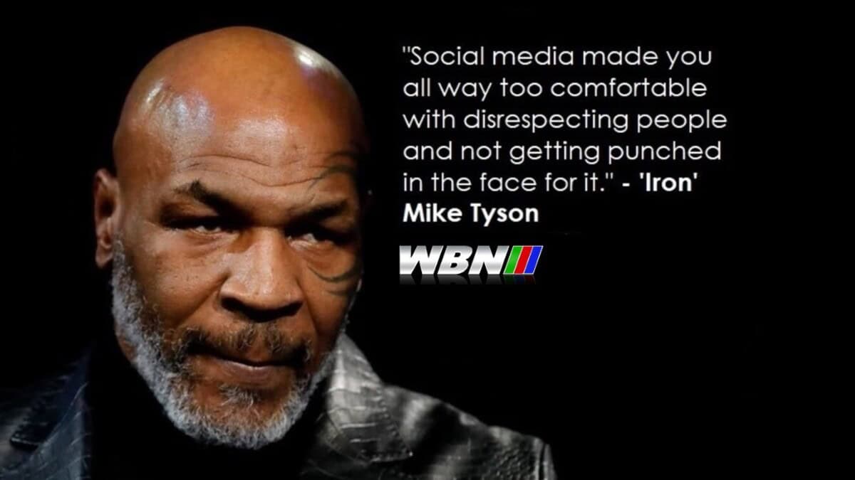 Mike Tyson's internet trolls speech becoming legend's best quote
