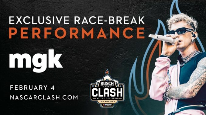 Machine Gun Kelly au NASCAR Busch Clash 2024 - NASCAR Cup Series