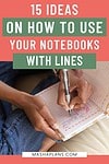 What To Use A Lined Notebook For: 15 Ideas | Masha Plans