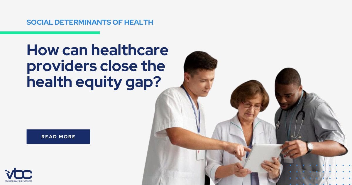 Health Equity and Addressing Social Determinants of Health