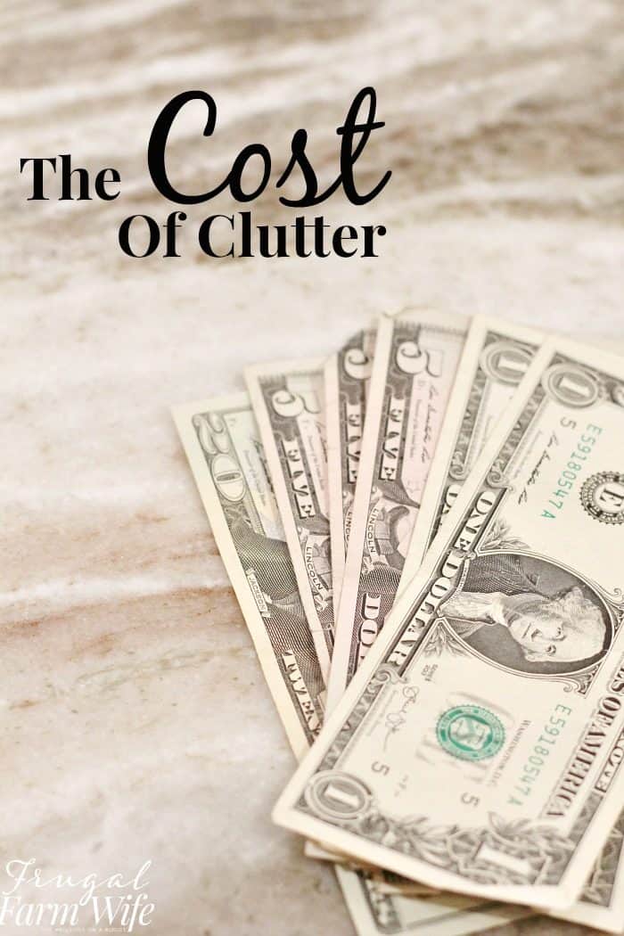 The Cost Of Clutter: It's More Than You Think | Frugal Far Wife