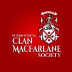 Clan MacFarlane’s Rich History and MacFarlane Name Origin