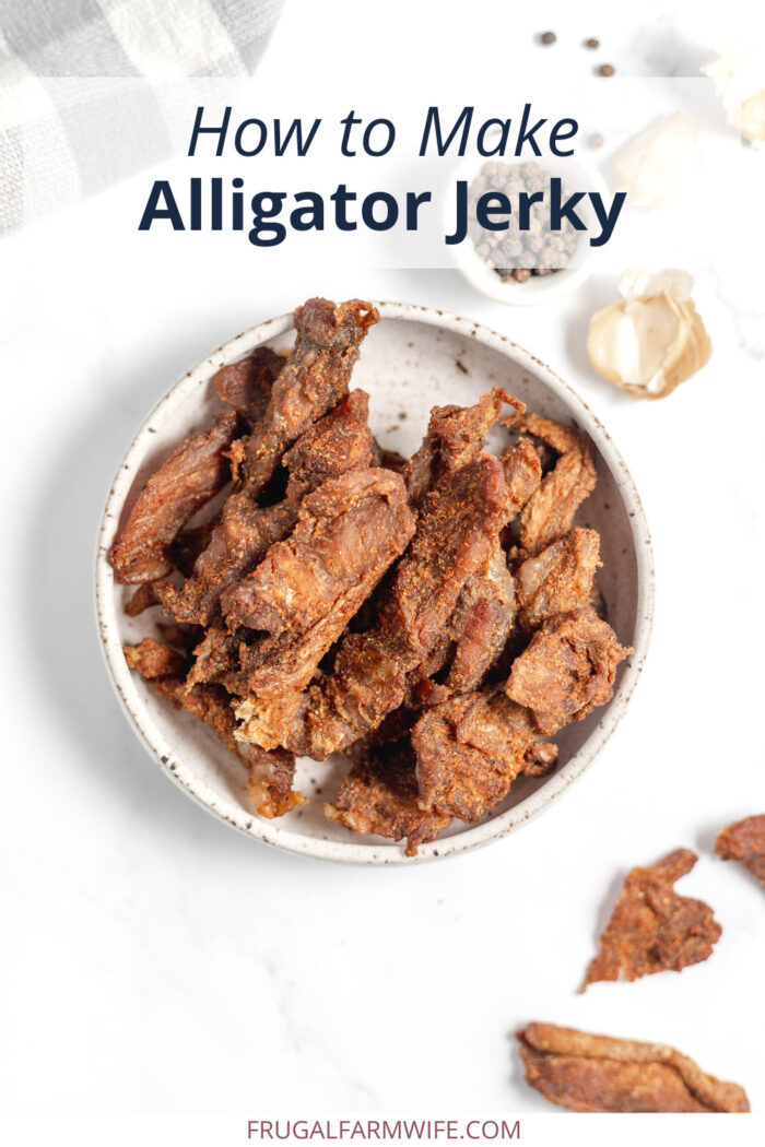 Alligator Jerky Recipe - The Frugal Farm Wife