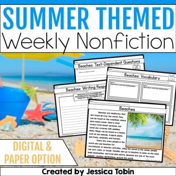 Summer Weekly Nonfiction Reading Comprehension