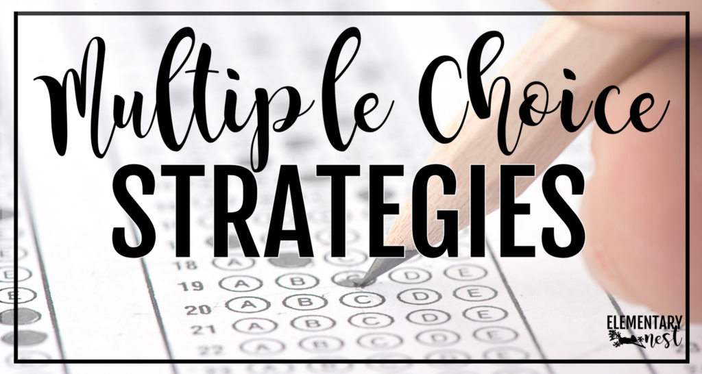 5 Strong Test Taking Strategies For Multiple Choice Reading Passages
