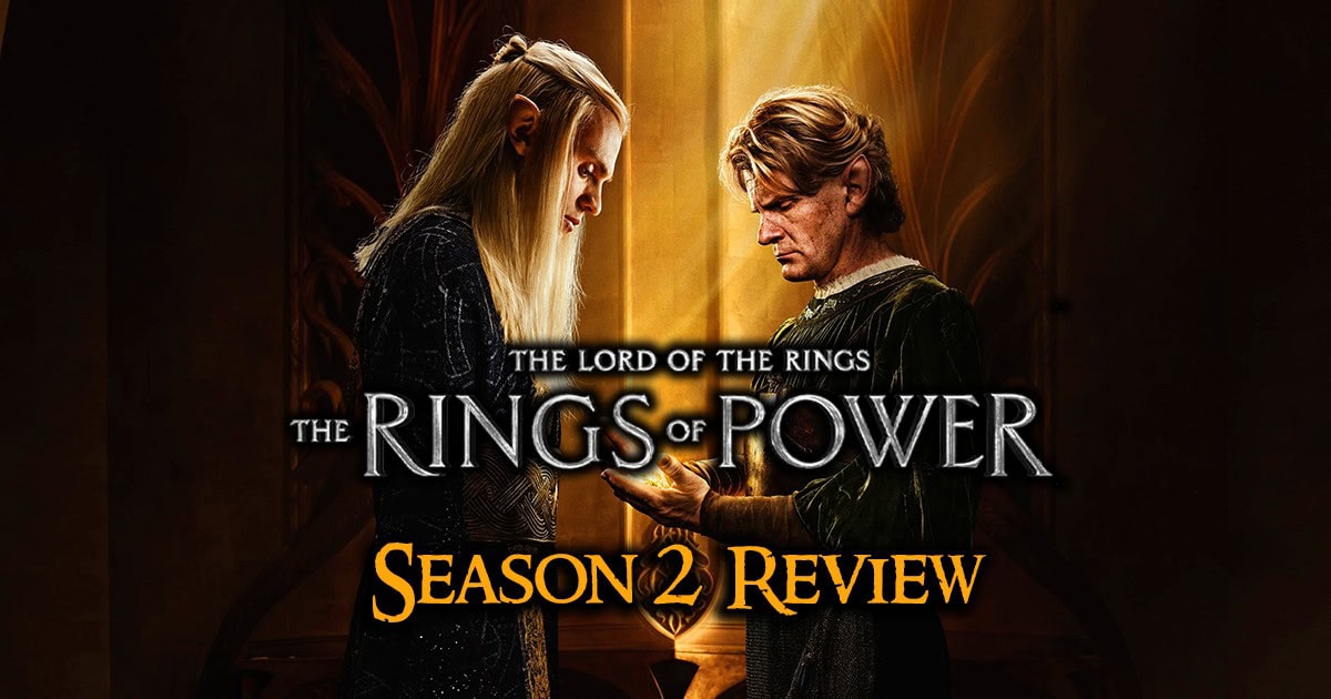 'The Lord of the Rings: The Rings of Power' Season 2 Review