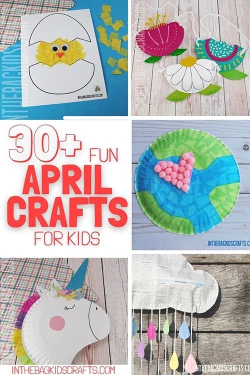 30+ Fun April Crafts for Kids to Make this Spring • In the Bag Kids' Crafts