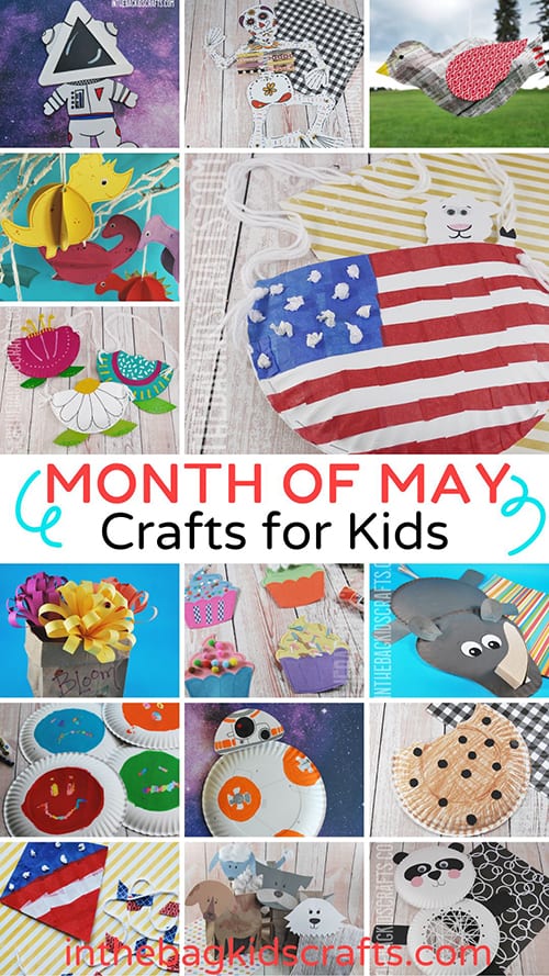 50+ May Crafts for Kids to Make This Spring • In the Bag Kids' Crafts