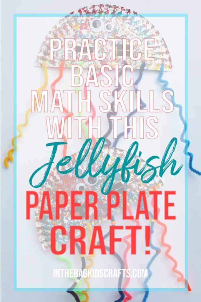 Paper Plate Jellyfish for Math • In the Bag Kids' Crafts
