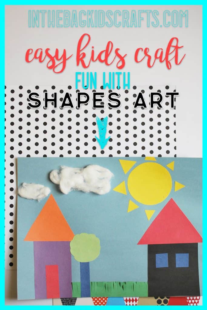 Fun With Shapes Artwork • In the Bag Kids' Crafts