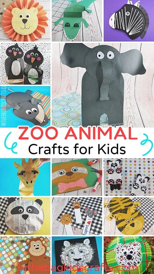 30+ Wild Zoo Crafts and Activities for Kids • In the Bag Kids' Crafts