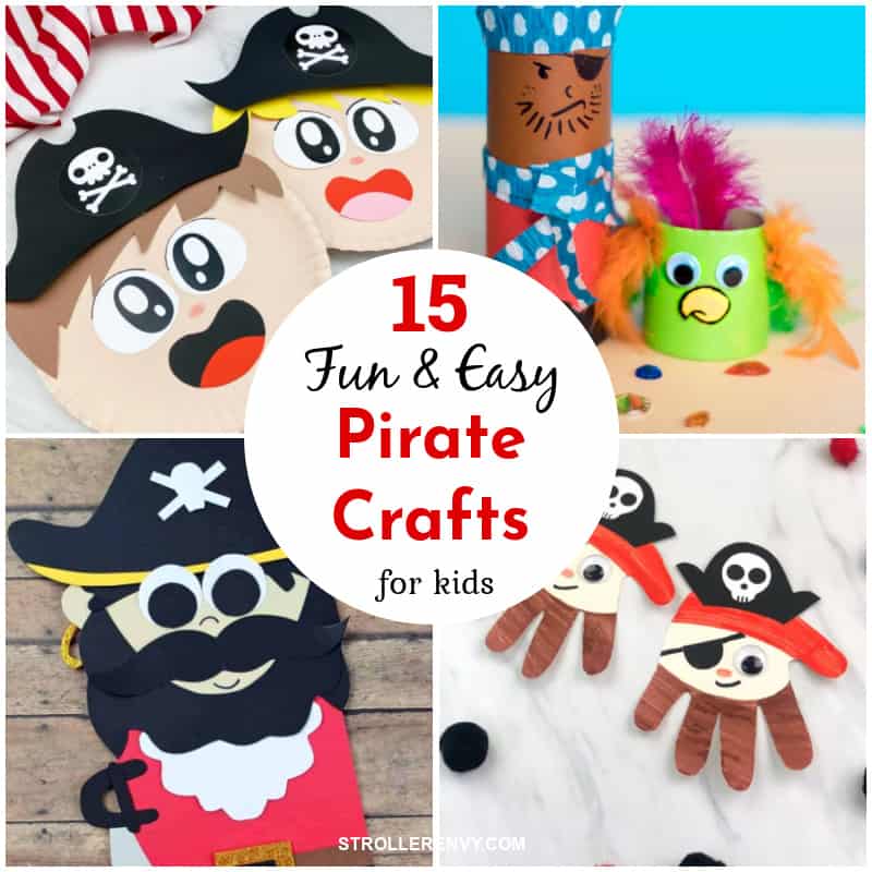 15 Fun & Easy Pirate Crafts for Kids That They'll Love