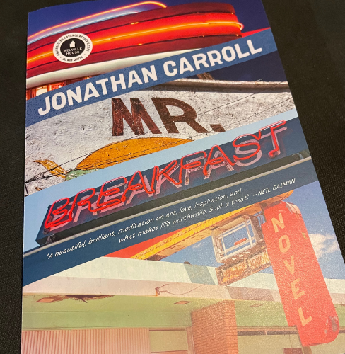 Book Review: 'Mr. Breakfast' by Jonathan Carroll