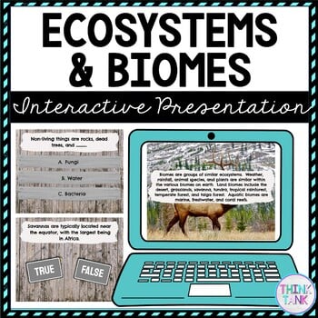Ecosystems and Biomes Interactive Google Slides™ | Distance Learning