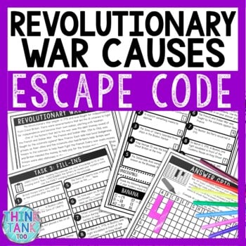 Revolutionary War Causes Comprehension Code Escape Room - Close Reading ...