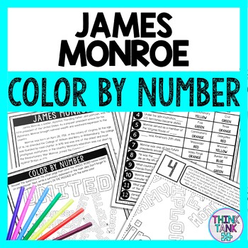James Monroe Color by Number - Close Reading & Text Marking - Think ...