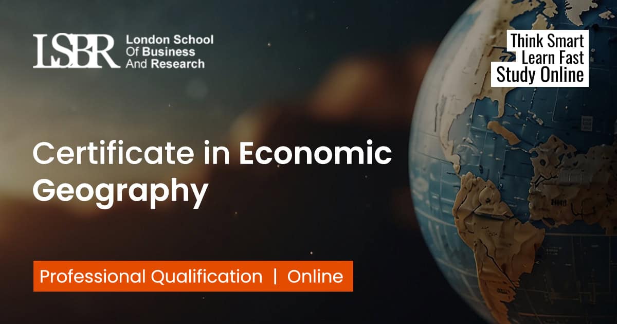 Certificate in Economic Geography