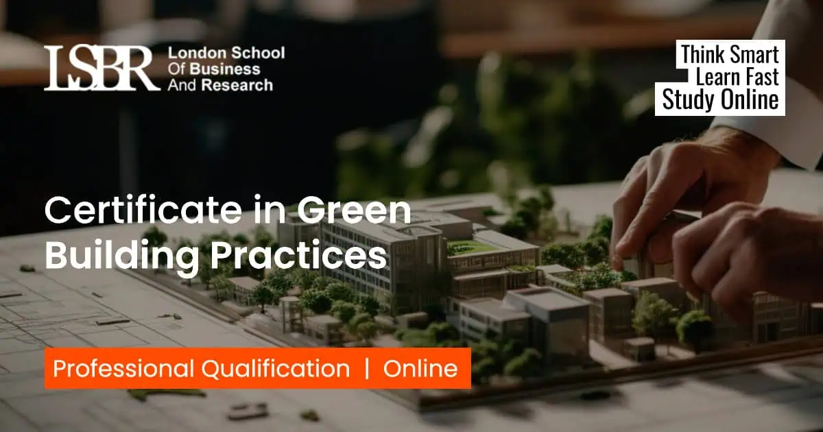 Certificate in Green Building Practices