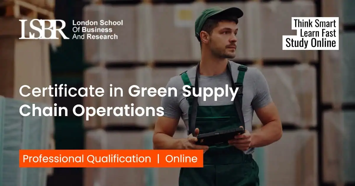 Certificate in Green Supply Chain Operations