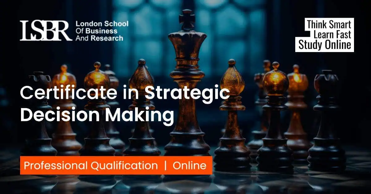 Certificate in Strategic Decision Making