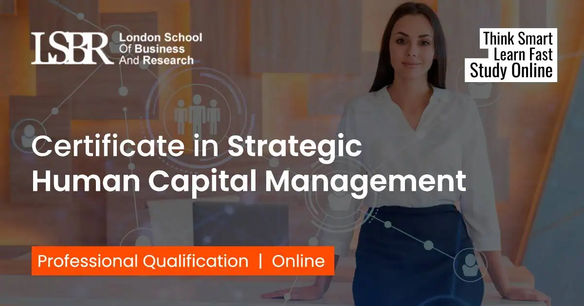 Certificate in Strategic Human Capital Management
