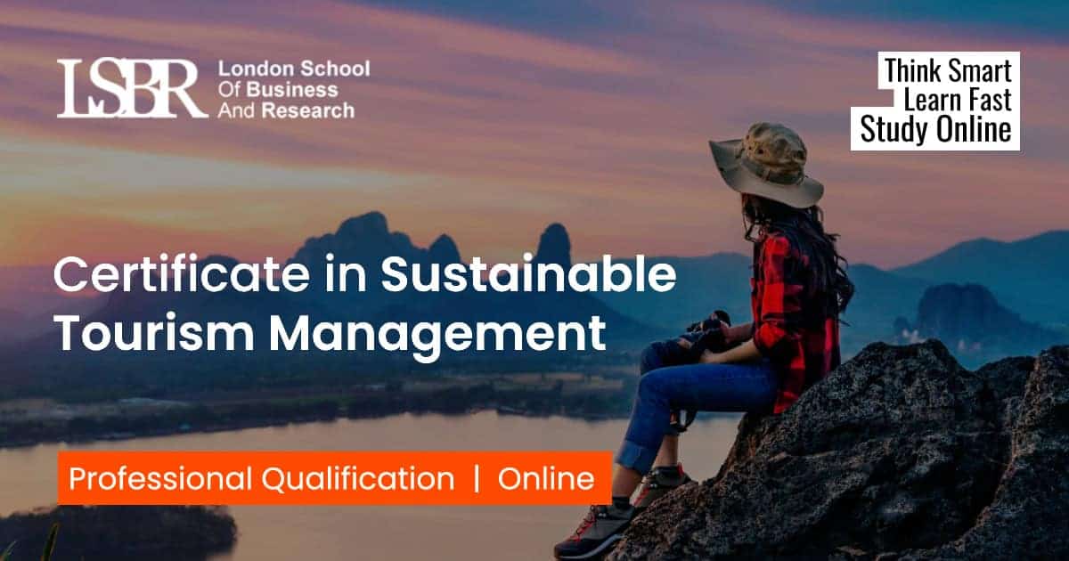 Certificate in Sustainable Tourism Management