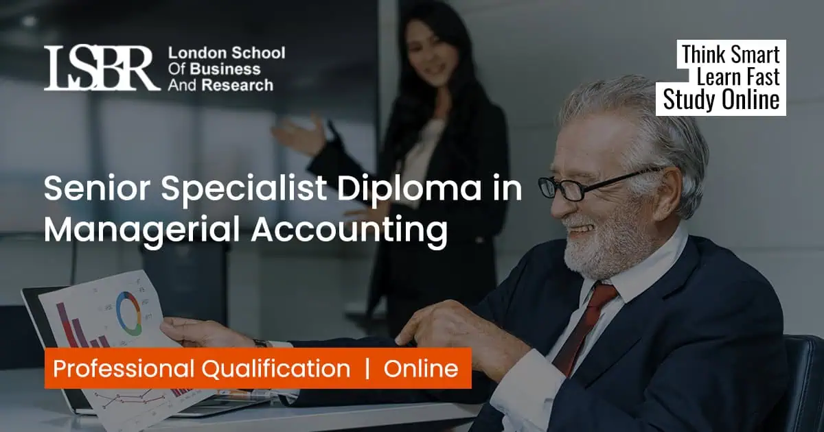 Senior Specialist Diploma in Managerial Accounting