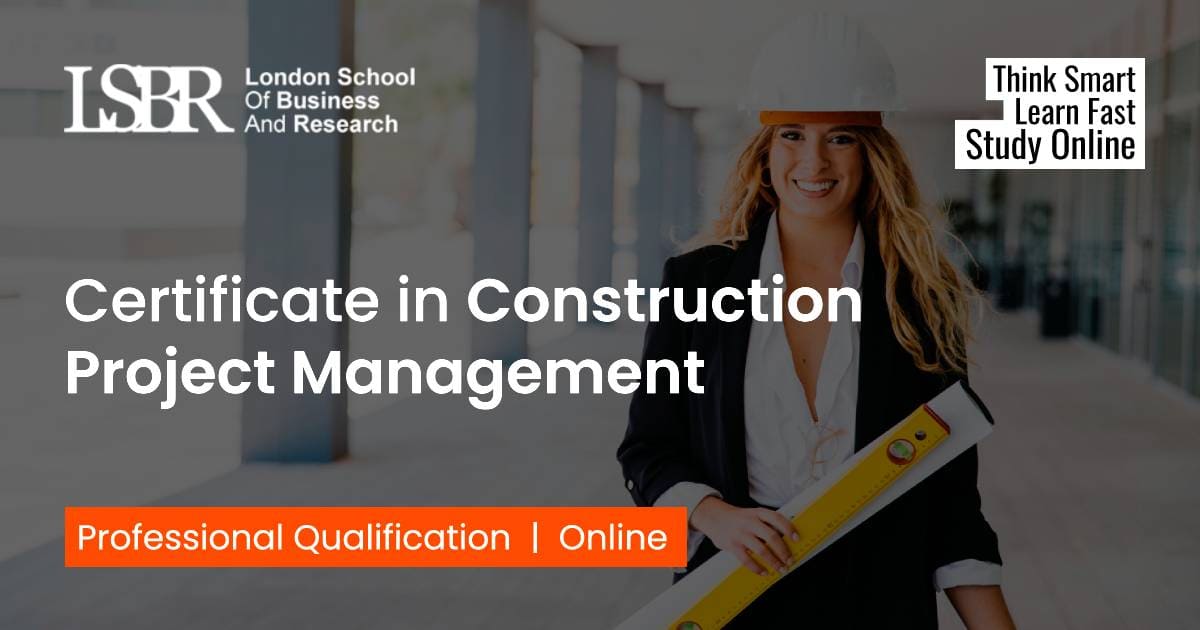 Certificate in Construction Project Management