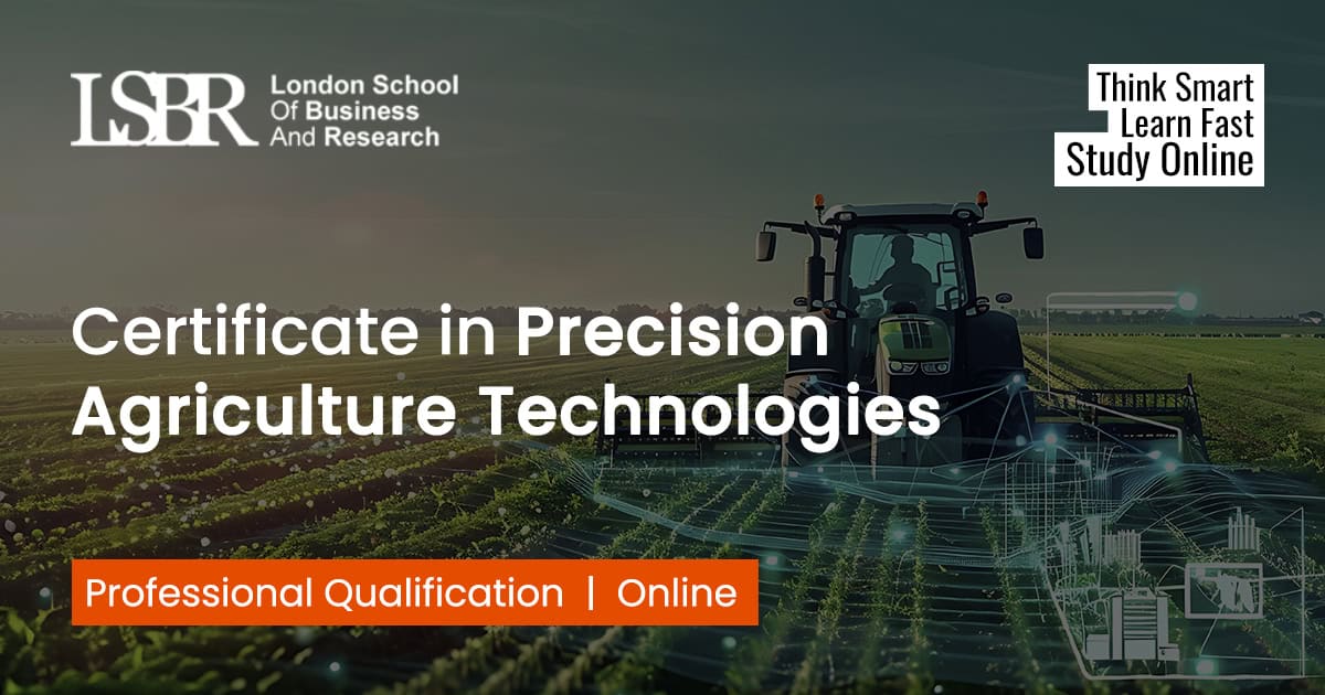 Certificate in Precision Agriculture Technologies