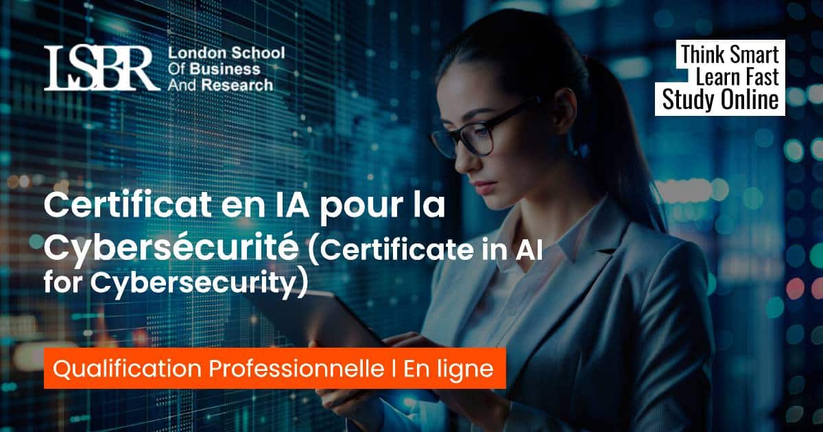 Certificat en IA pour la Cybersécurité (Certificate in AI for ...