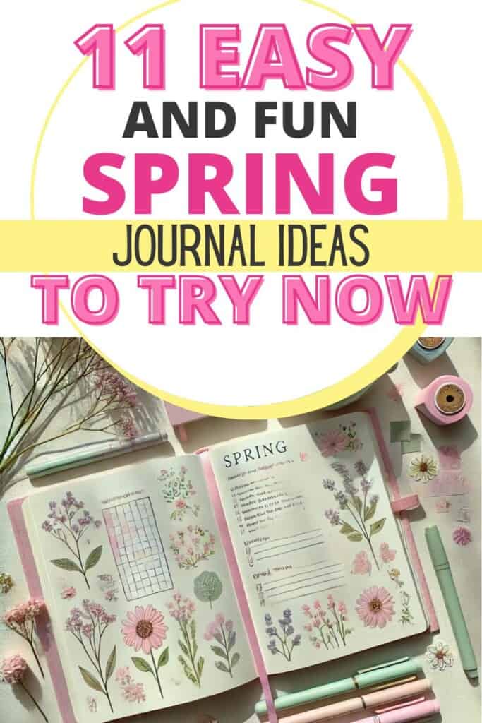10 Spring Journal Ideas You Need To Try | The Happy Journals